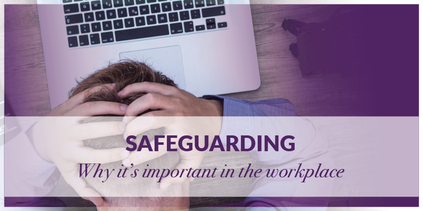 Safeguarding in the Workplace - CMS Vocational Training Ltd | CIPD ...